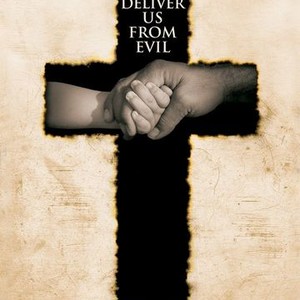 Deliver Us From Evil - Rotten Tomatoes