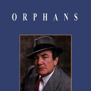 Orphans - Rotten Tomatoes