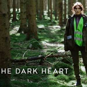 The Dark Heart - Rotten Tomatoes