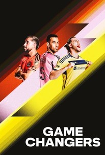 Game Changers | Rotten Tomatoes