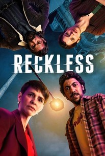 Reckless: Season 1 | Cast and Crew | Rotten Tomatoes