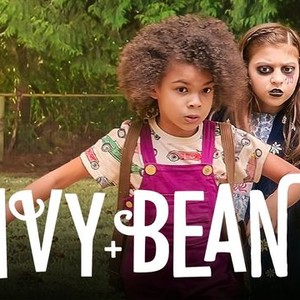 Ivy + Bean - Rotten Tomatoes