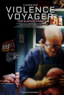 Violence Voyager | Rotten Tomatoes