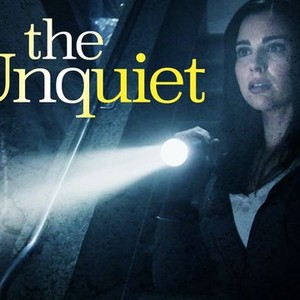 The Unquiet - Rotten Tomatoes