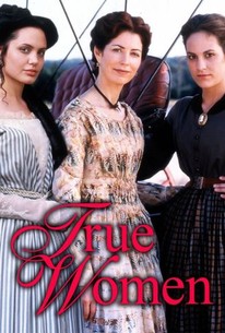 True Women (1997) | Rotten Tomatoes