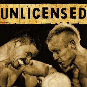 Unlicensed - Rotten Tomatoes