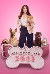 Vanderpump Dogs: Season 1 | Rotten Tomatoes