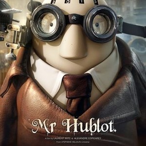 Mr. Hublot - Rotten Tomatoes