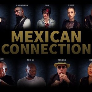 Mexican Connection - Rotten Tomatoes