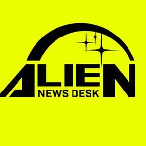 Alien News Desk - Rotten Tomatoes