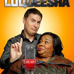 Loqueesha - Rotten Tomatoes