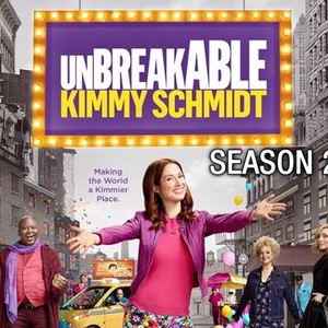 Unbreakable Kimmy Schmidt - Rotten Tomatoes
