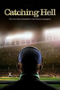 Catching Hell | Rotten Tomatoes