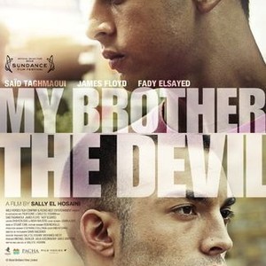 My Brother the Devil - Rotten Tomatoes