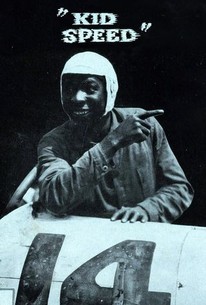 Kid Speed | Rotten Tomatoes