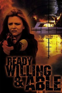 Ready, Willing & Able - Rotten Tomatoes
