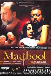 Maqbool (2003) - Rotten Tomatoes