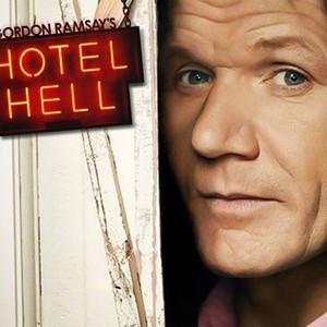 Hotel Hell: Season 2, Episode 7 - Rotten Tomatoes