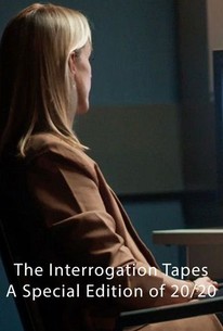 The Interrogation Tapes A Special Edition Of 20 20 Rotten Tomatoes