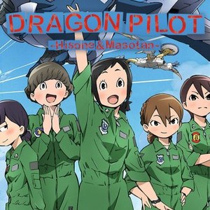 Dragon Pilot: Hisone and Masotan - Rotten Tomatoes