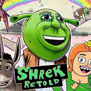 Shrek Retold - Rotten Tomatoes