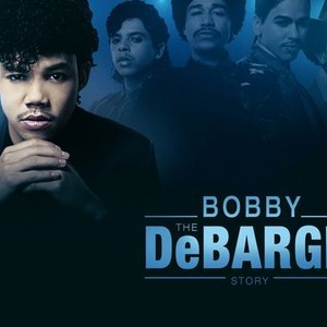 The Bobby DeBarge Story - Rotten Tomatoes