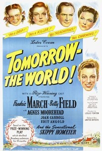 Tomorrow the World | Rotten Tomatoes