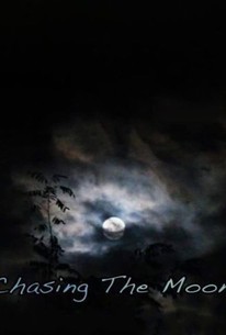 Chasing the Moon | Rotten Tomatoes