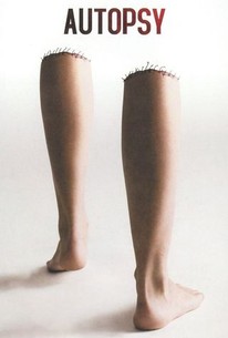 Autopsy | Rotten Tomatoes