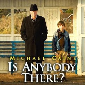 Is Anybody There? - Rotten Tomatoes