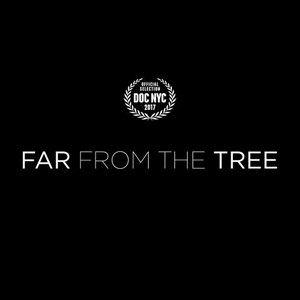 Far From the Tree - Rotten Tomatoes