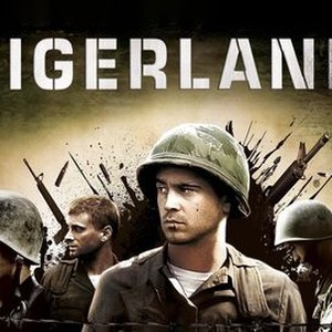 Tigerland - Rotten Tomatoes