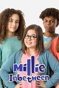 Millie Inbetween: Season 4 | Rotten Tomatoes
