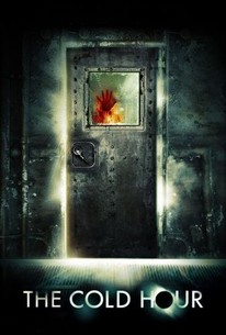 The Cold Hour | Rotten Tomatoes