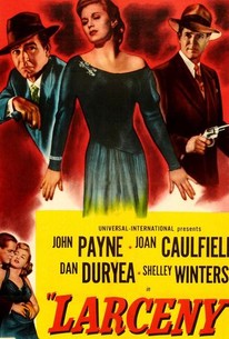 Larceny (1948) | Rotten Tomatoes