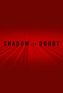 Shadow of Doubt: Season 1 | Rotten Tomatoes