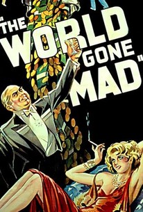 The World Gone Mad | Rotten Tomatoes