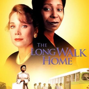 The Long Walk Home - Rotten Tomatoes