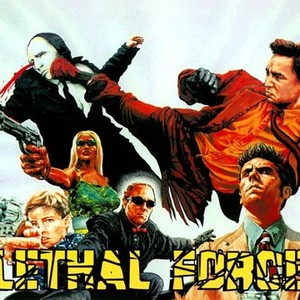 Lethal Force - Rotten Tomatoes
