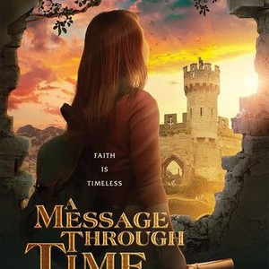 A Message Through Time - Rotten Tomatoes