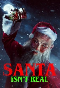 Santa Isn't Real - Movie Reviews - Rotten Tomatoes
