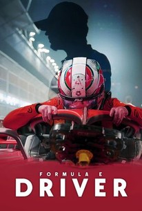 Formula E: Driver: Season 2 | Rotten Tomatoes