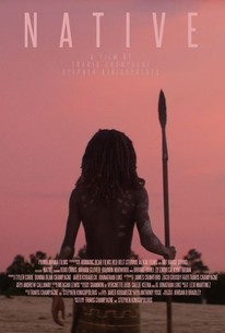 Native | Reviews | Rotten Tomatoes