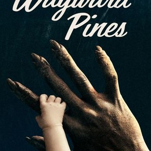 Wayward Pines - Rotten Tomatoes
