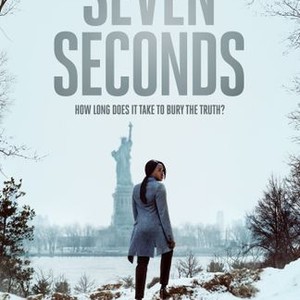 Seven Seconds - Rotten Tomatoes