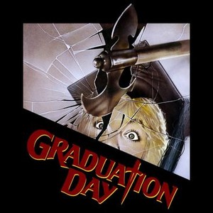 Graduation Day - Rotten Tomatoes