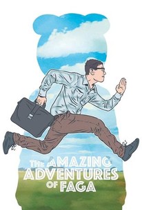 The Amazing Adventures of Faga - Movie Reviews | Rotten Tomatoes