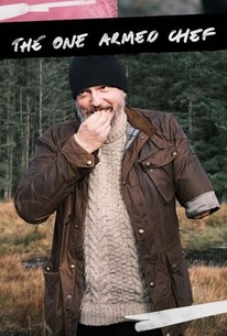 The One Armed Chef | Rotten Tomatoes