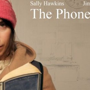 The Phone Call - Rotten Tomatoes