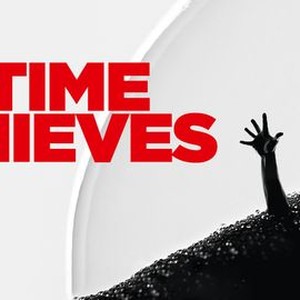 Time Thieves - Rotten Tomatoes